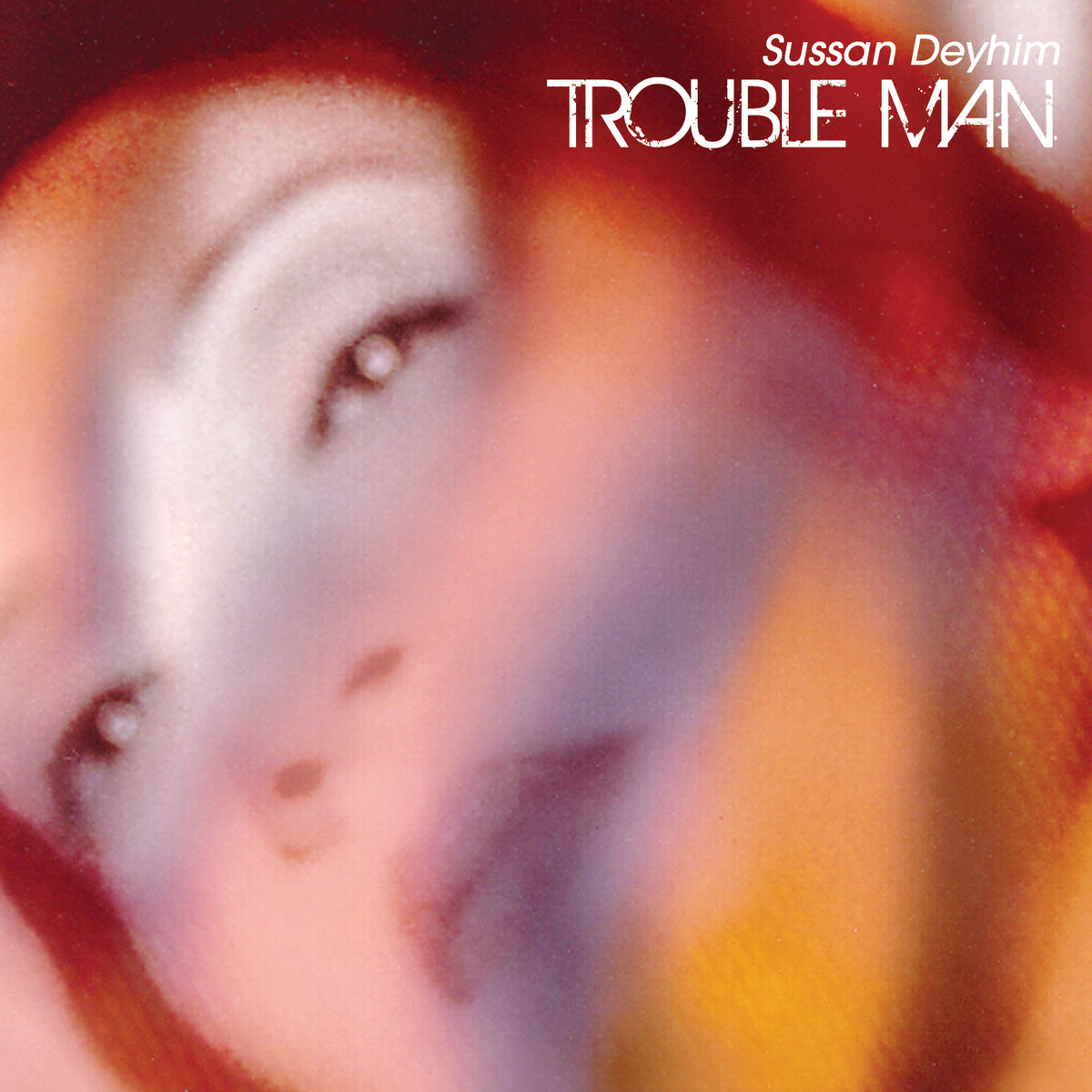 Trouble Man Music by Sussan Deyhim — Sussan Deyhim Gallery